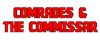Comrades and the Commissar