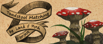 Toadstool Matching