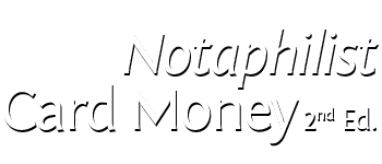 Notaphilist Money Cards Second Edition