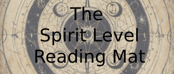 The Spirit Level Reading Mat (for Tarot & Oracle readings)