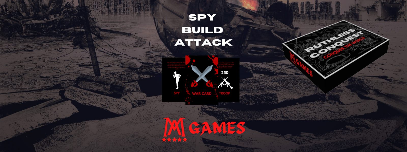 The Ruthless Conquest