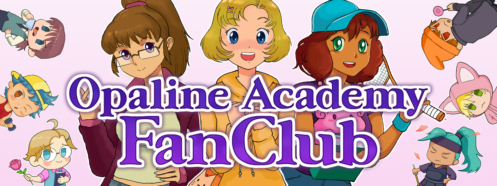 Opaline Academy Fan Club