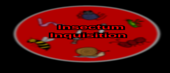 Insectum Inquisition