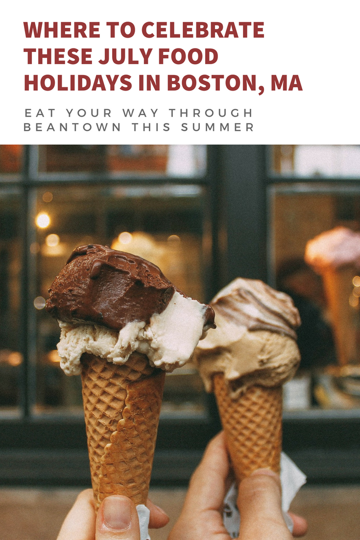 July Food Holidays and Where to Celebrate Them in Boston, MA