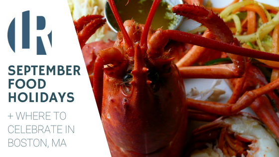 September Food Holidays and Where to Celebrate Them in Boston, MA