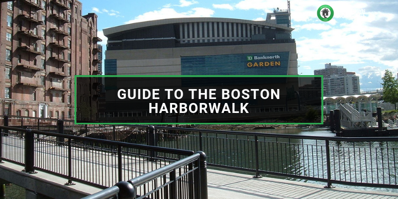 Guide to The Boston Harborwalk by Home Town Brokerage | Home Town Brokerage