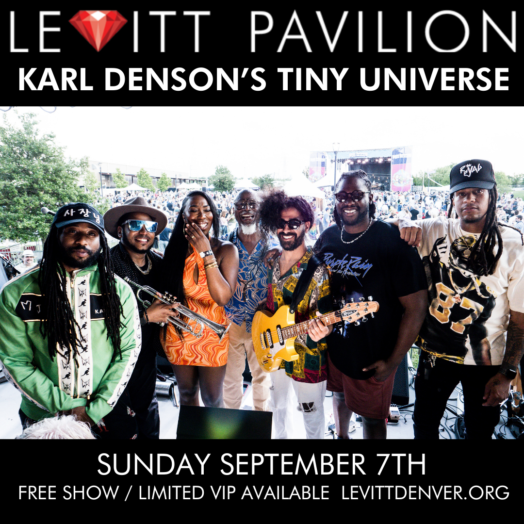 Karl Denson's Tiny Universe • Levitt Pavilion Denver • VenuePilot
