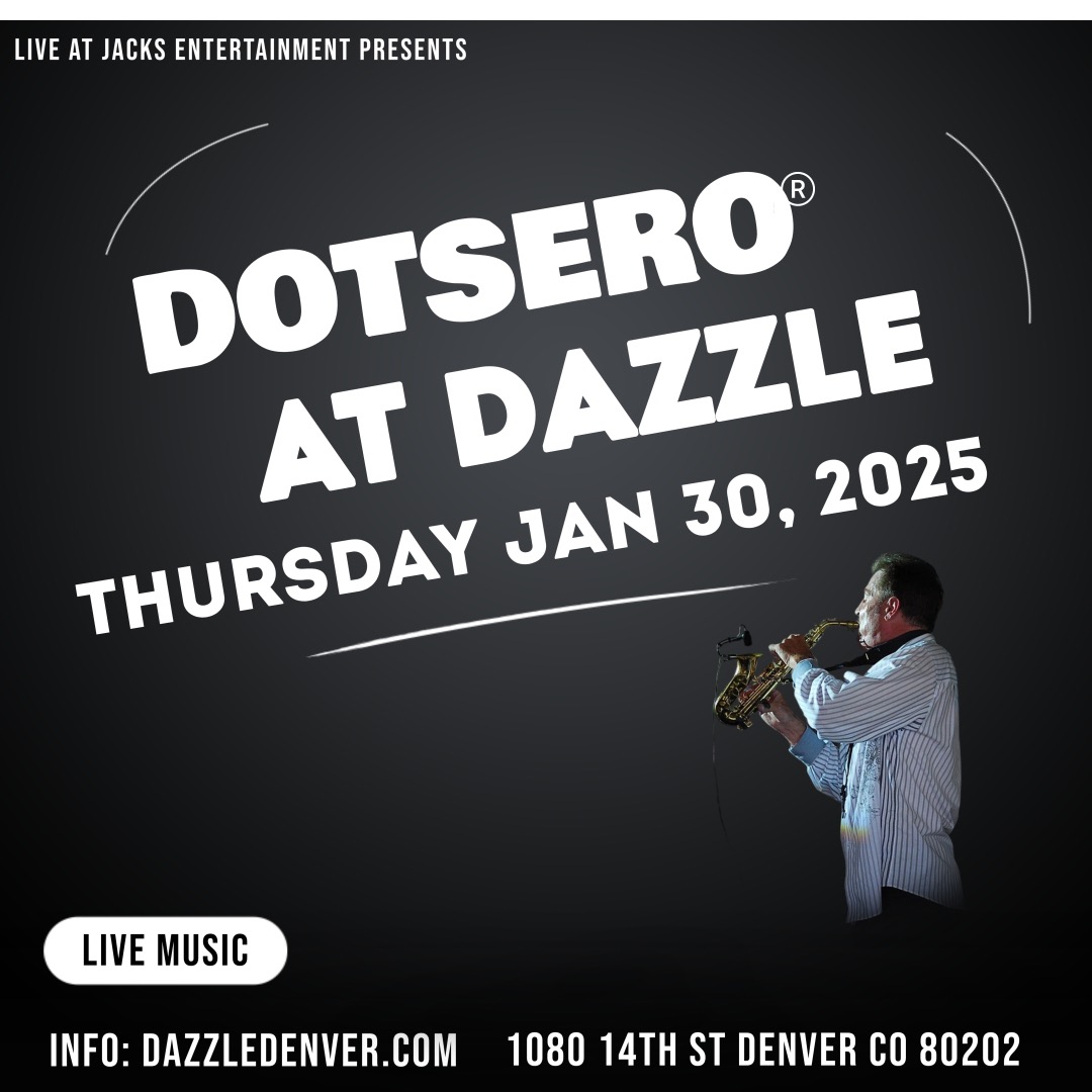 Dotsero • Dazzle @ The Arts Complex • VenuePilot