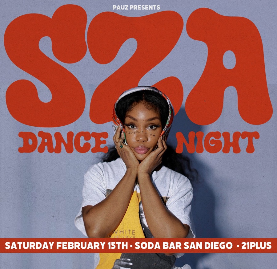 SZA NIGHT - A Dance Night Inspired by the Music of SZA | Feb 15th ...