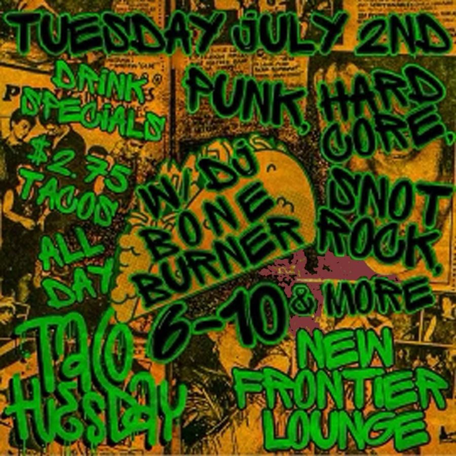 Taco Tuesday | Jul 2nd | The New Frontier Lounge | Handstamp