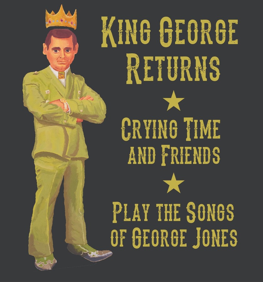 King George: Crying Time and Friends Celebrate the Music of George ...