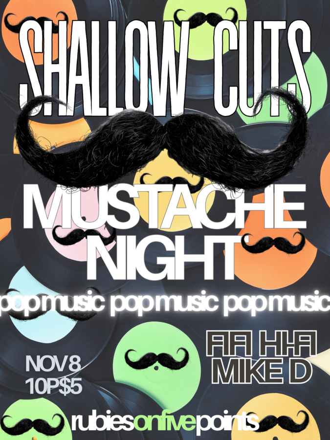 Shallow Cuts: Mustache Edition | Nov 8th | Rubies on Five Points ...