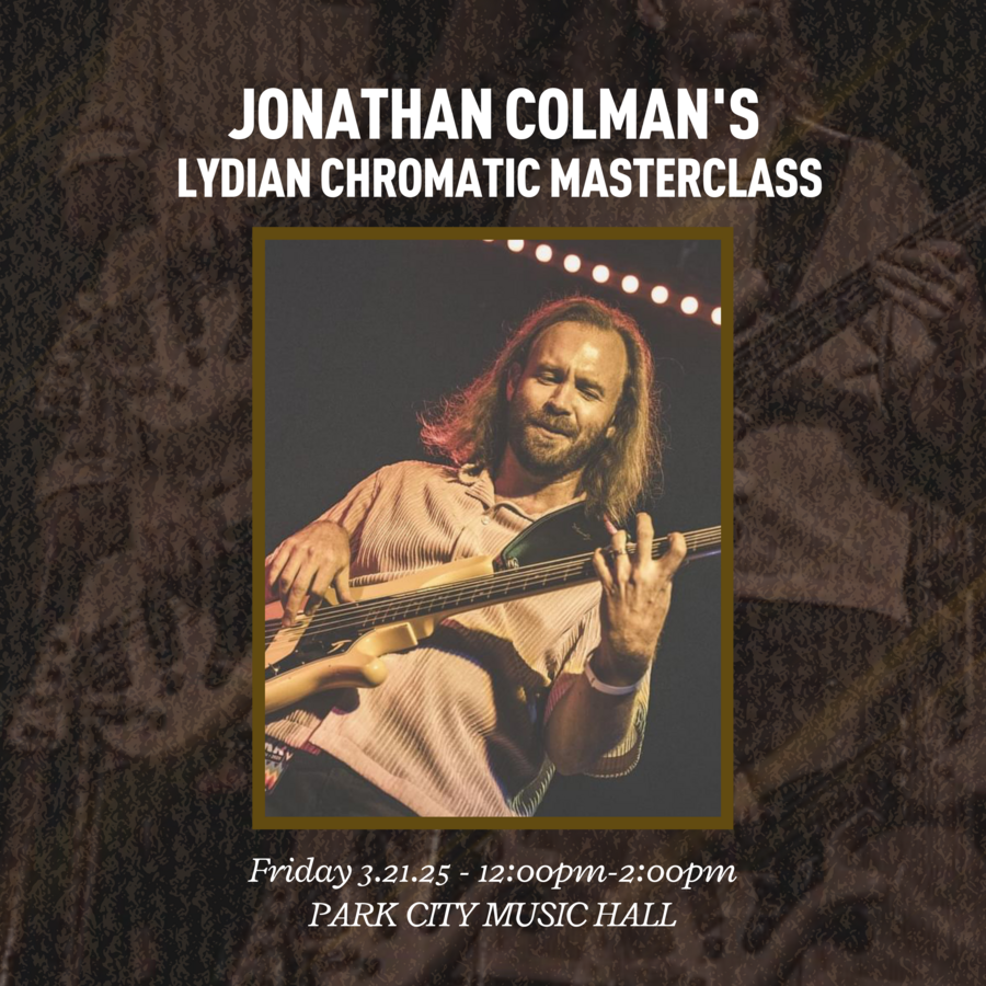 Jonathan Colman's Lydian Chromatic Masterclass | Mar 21st | Park City ...