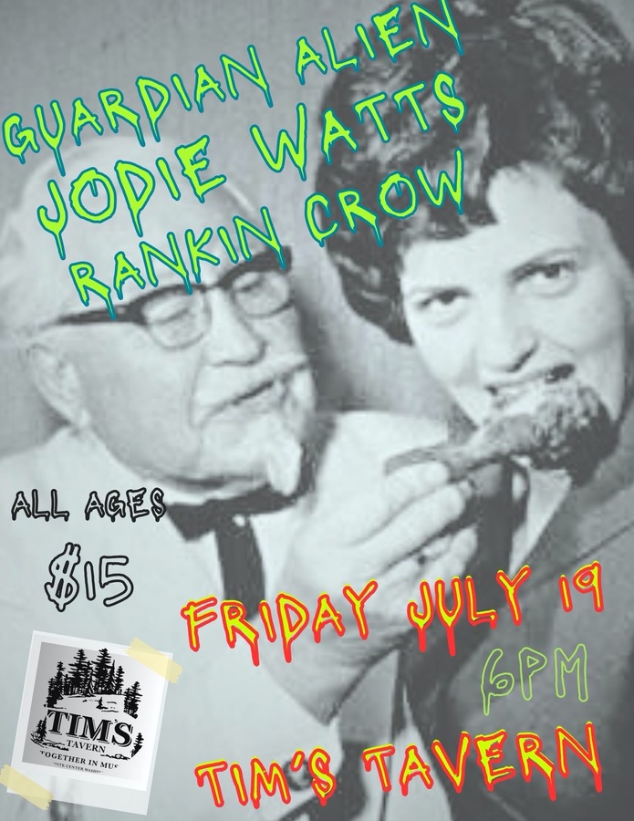 Guardian Alien // Jodie Watts(Anniversary Show!) // Rankin Crow | Jul ...