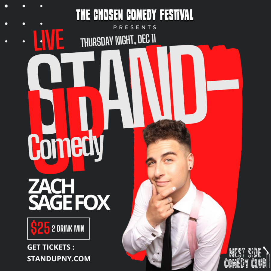 Zach Sage Fox | Dec 11th | West Side Comedy Club | Handstamp