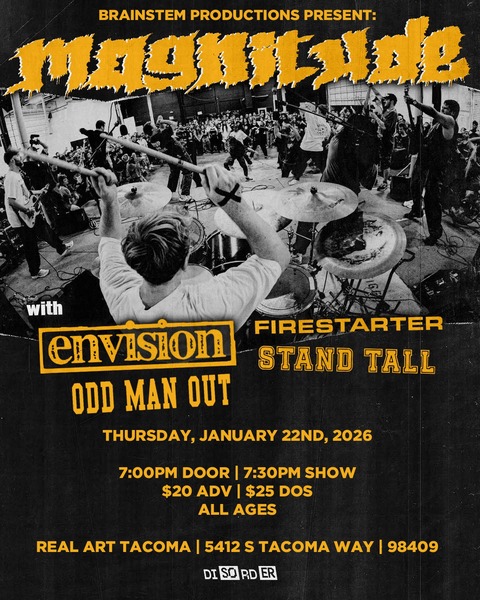 BrainStem Productions Present: Magnitude, Envision, Firestarter, Stand ...