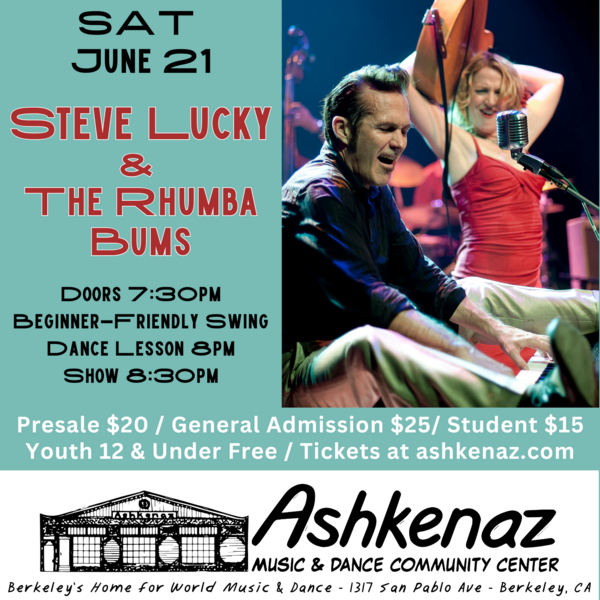Steve Lucky & The Rhumba Buns • Ashkenaz Music & Dance Community Center ...