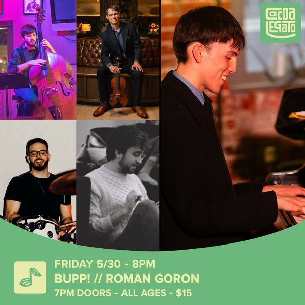 Bupp! // Roman Goron • Cocoa Legato • VenuePilot