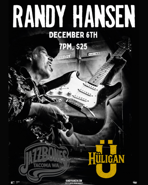 Randy Hansen with Special Guest Huligan • Jazzbones • VenuePilot