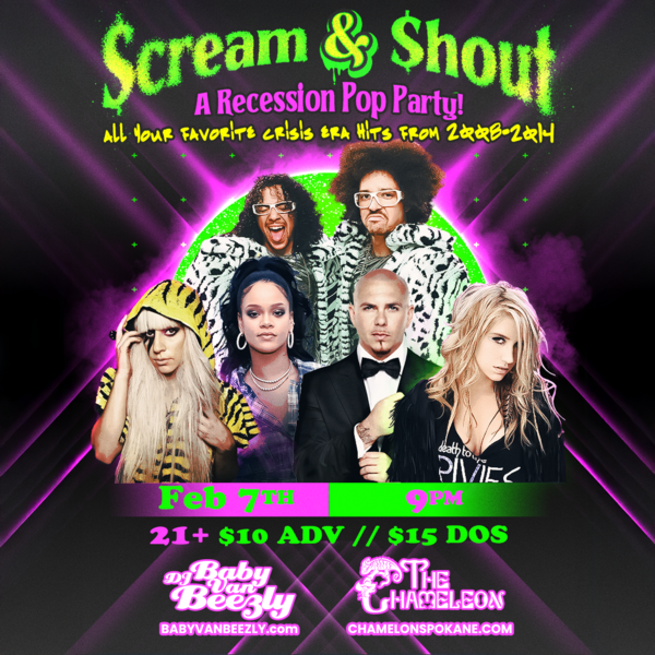 Scream and Shout | A Recession Pop Party! • The Chameleon • VenuePilot