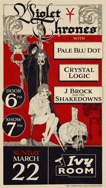 VIOLET THRONES + PALE BLÜ DOT + CRYSTAL LOGIC + J BROCK AND THE ...
