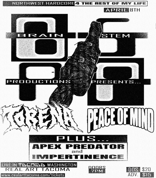 BrainStem Productions Presents: Torena, Peace of Mind, Apex Predator ...