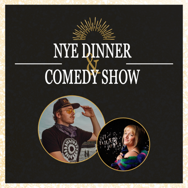 NYE Dinner & Comedy Show • The Park Theater • VenuePilot