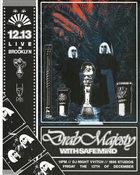 1896 Studios • Drab Majesty/Safe Mind • VenuePilot