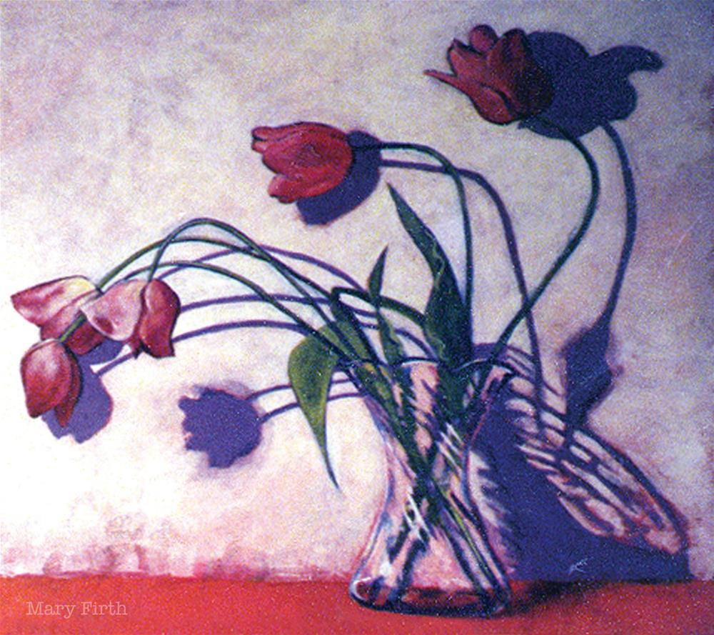 "shadows tulips" by Mary Firth