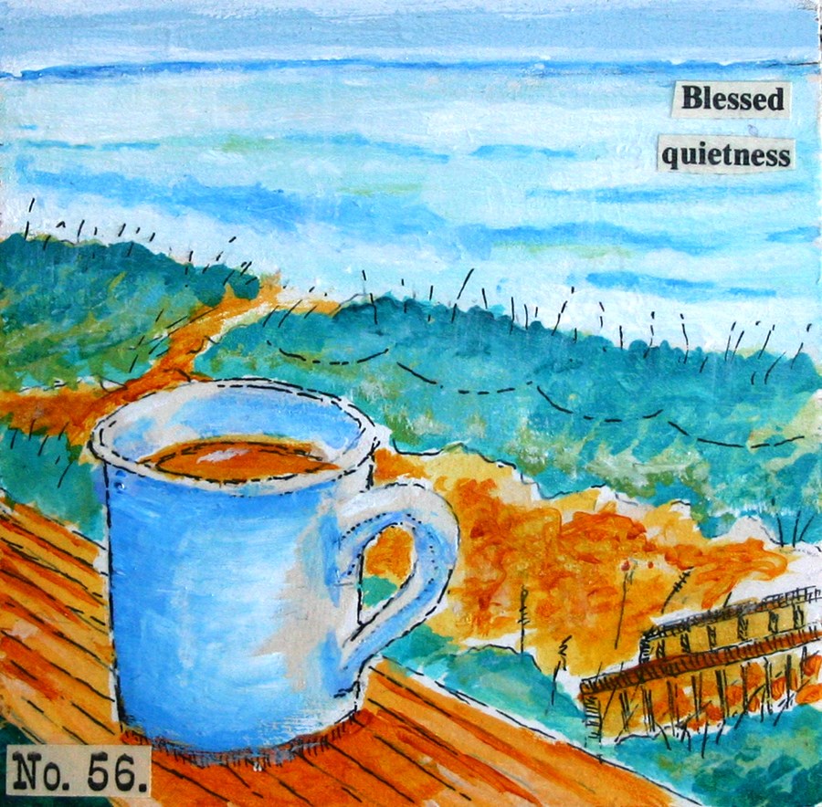 "Blessed Quietness" by LuAnne Payne