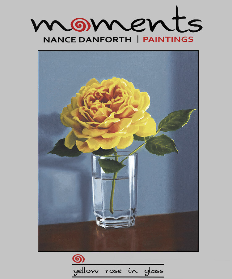 "Yellow Rose in Glass" by Nance Danforth