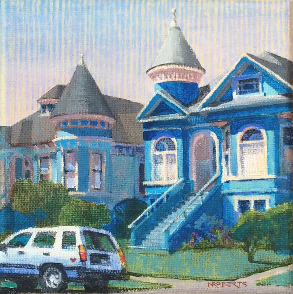 "Blue Victorians, Alameda" by Nancy Roberts