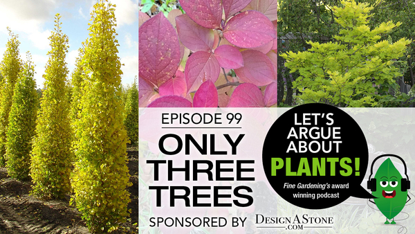 Episode 82: Spring Trees - FineGardening