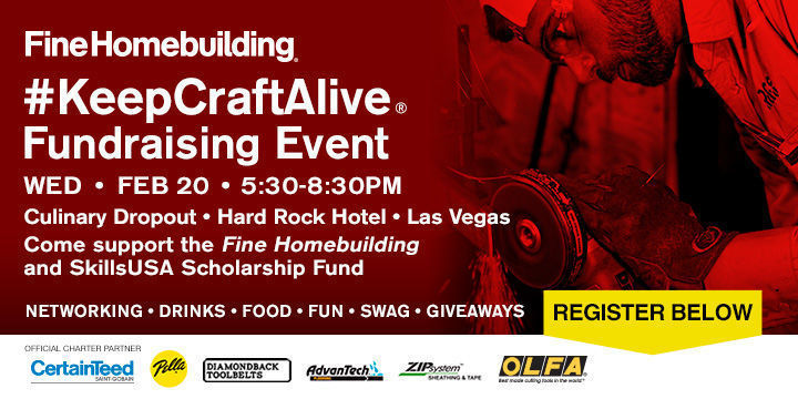 Hang Out with Fine Homebuilding and #KeepCraftAlive In Las Vegas - Fine ...