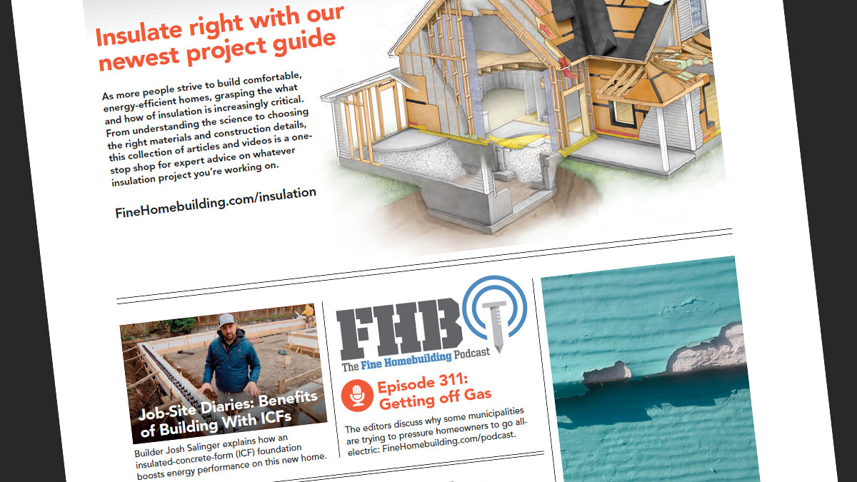 Fine Homebuilding Issue #299 Online Highlights - Fine Homebuilding