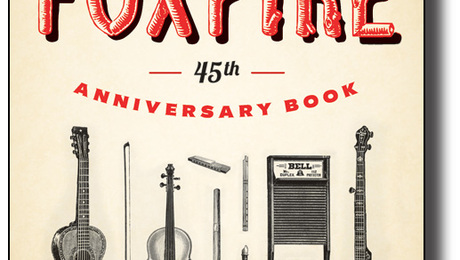 The Foxfire Book - Fine Homebuilding