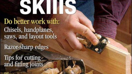 Hand Tool Skills - FineWoodworking