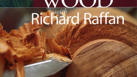 UPDATE: Turning Wood with Richard Raffan, 3rd edition - FineWoodworking