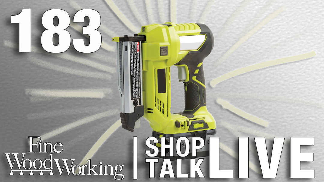 STL183: The Call of the Cordless Tool - FineWoodworking