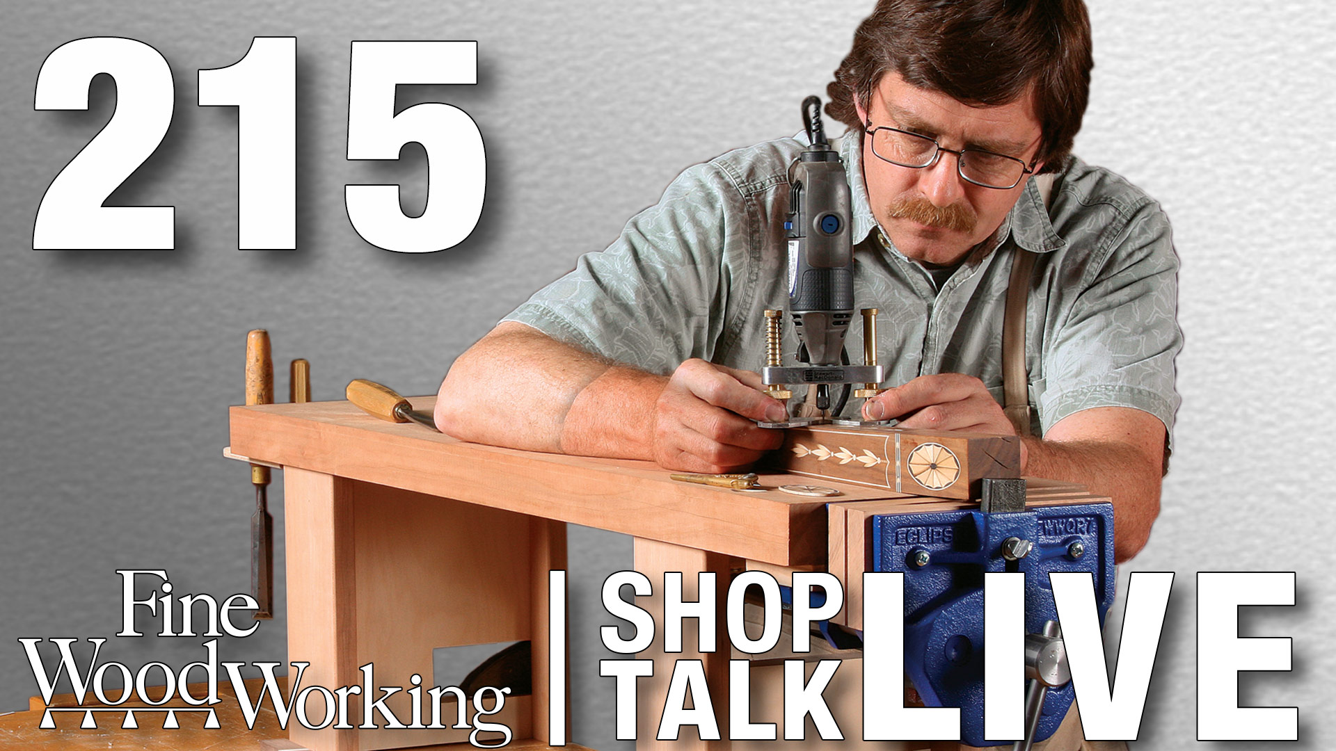 STL215: Steve Latta's favorite vises - FineWoodworking