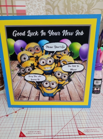Minions Good Luck In Your New Job - Photo by marie