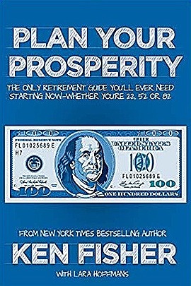 Plan Your Prosperity: The Only Retirement Guide You'll Ever Need ...