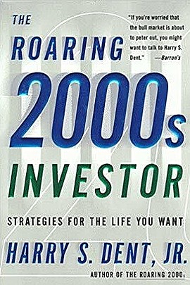 The Roaring 2000s Investor: Strategies for the Life You Want - Book