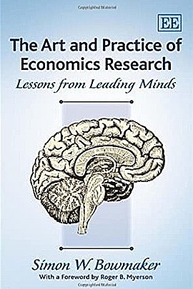 The Art and Practice of Economics Research: Lessons from Leading Minds ...
