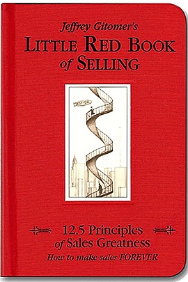 The Little Red Book of Selling: 12.5 Principles of Sales Greatness - Book