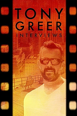 Tony Greer Interviews - Show