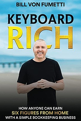 Keyboard Rich: How Anyone Can Earn Six Figures from Home with a Simple ...