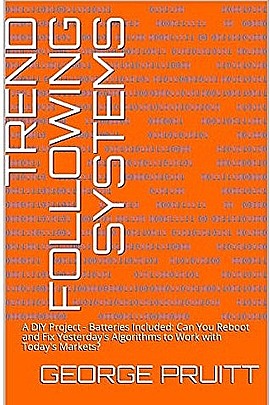 Trend Following Systems: A DIY Project - Batteries Included: Can You ...
