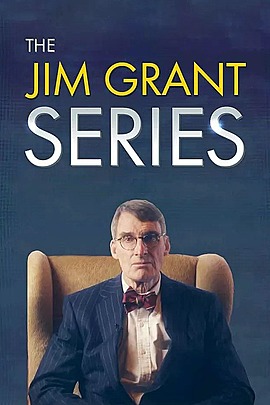The Jim Grant Series - Show
