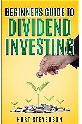 Beginners Guide to Dividend Investing - Book